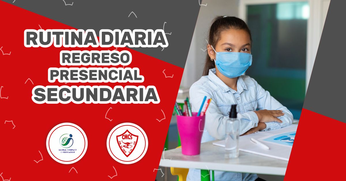 RUTINA DIARIA REGRESO A CLASES SECUNDARIA - Colegio Cervantes Saavedra